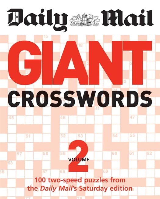 Daily Mail Giant Crosswords 2 The Daily Mail Puzzle By Daily Mail Daily Mail Giant Crosswords 2 The Daily Mail Puzzle By Daily Mail