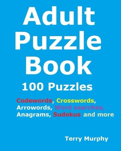 Adult Puzzle Book: 100 Puzzles by Murphy, Terry Book The Fast Free ...